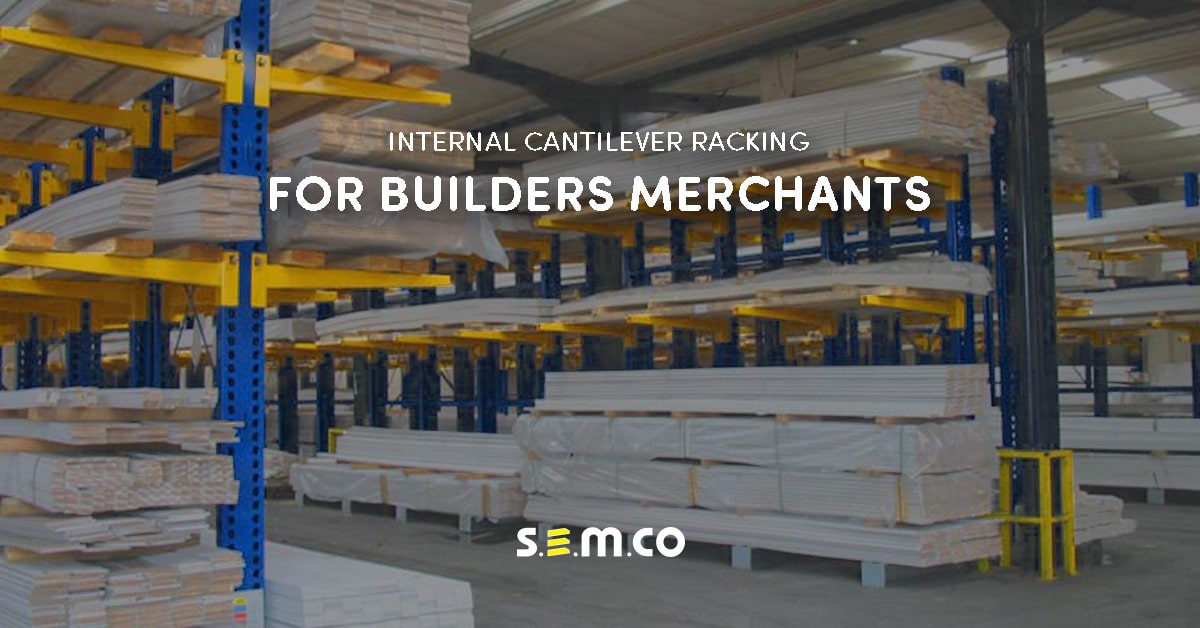Builders Merchants Storage Solutions - S.E.M.CO Yard Racking